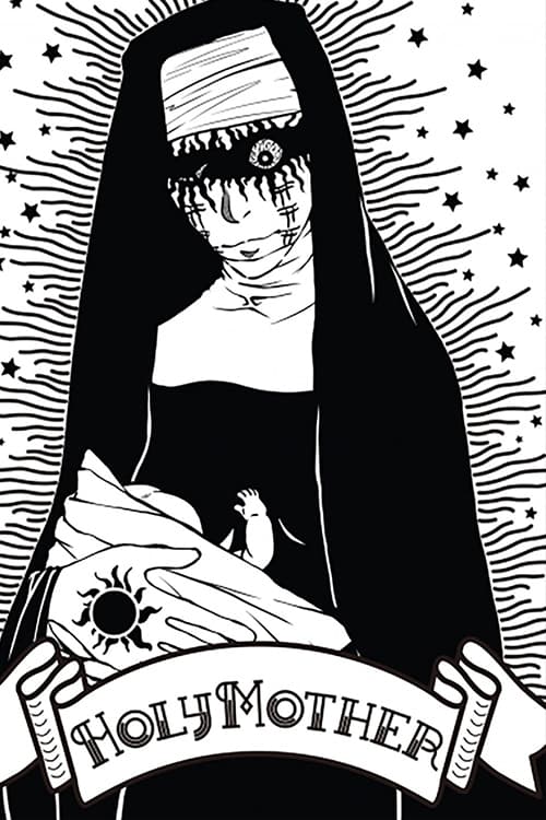 Holy Mother(映画)の無料動画はどこのサブスクで配信中？ - ワンスクリーン